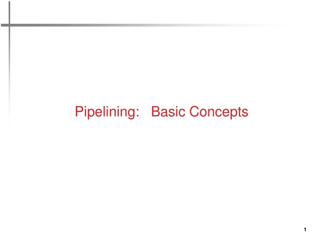 PPT - Pipelining: Basic Concepts PowerPoint Presentation, free download - ID:9604123