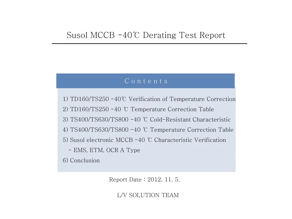 PPT - MCCB -40℃ Derating Test Report PowerPoint Presentation, free ...