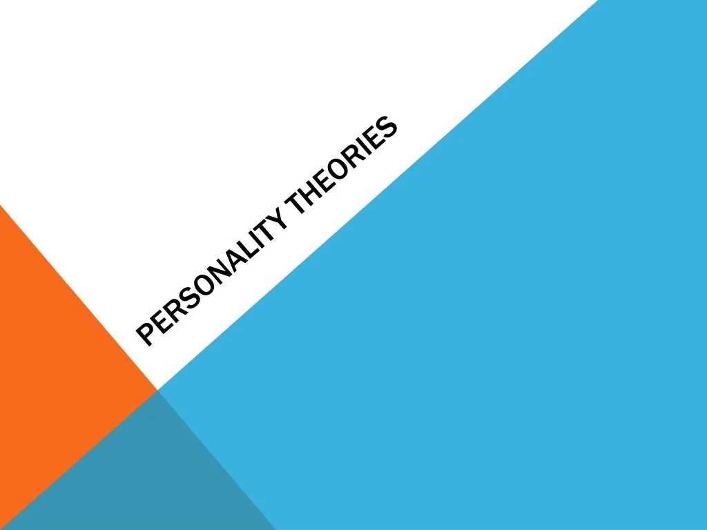 PPT - Personality Theories PowerPoint Presentation, free download - ID ...