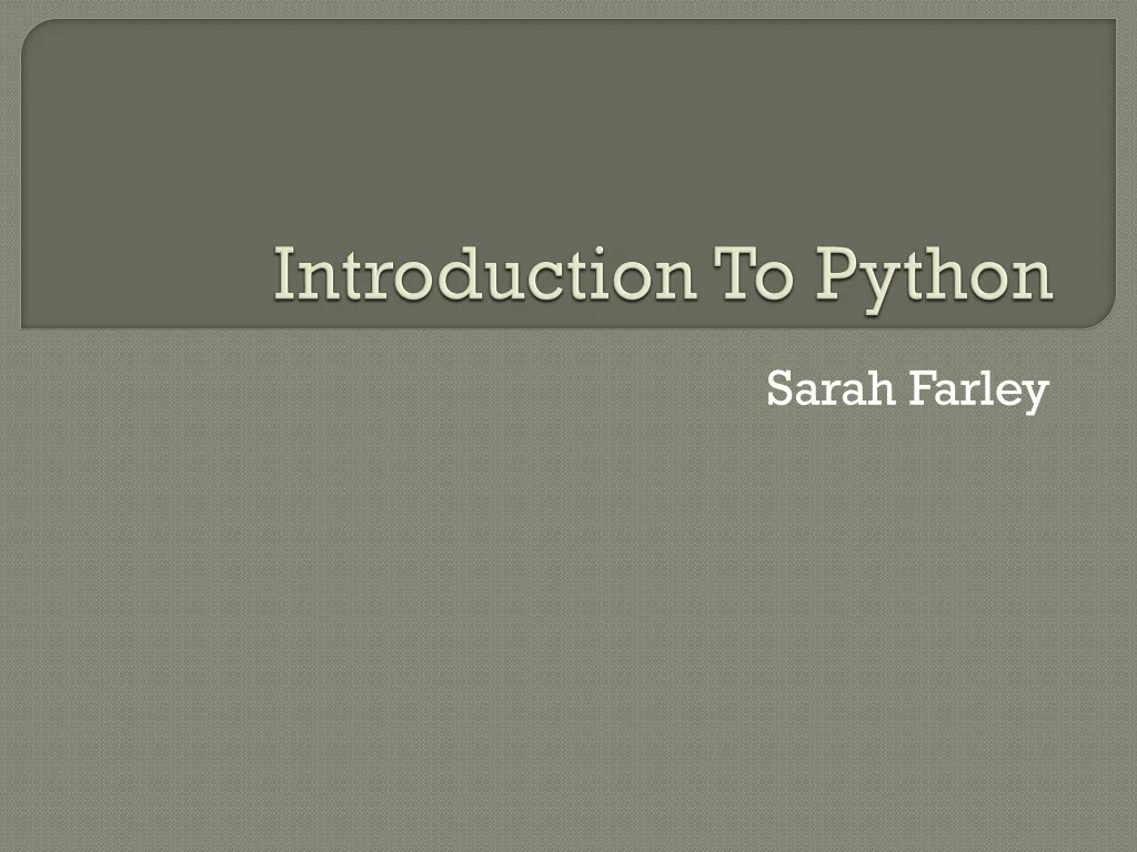 PPT - Introduction to Python: Basics and Beyond PowerPoint Presentation - ID:9607476