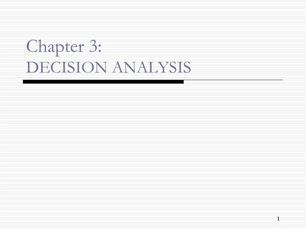 PPT - Optimizing Decisions: An Introduction to Decision Analysis ...