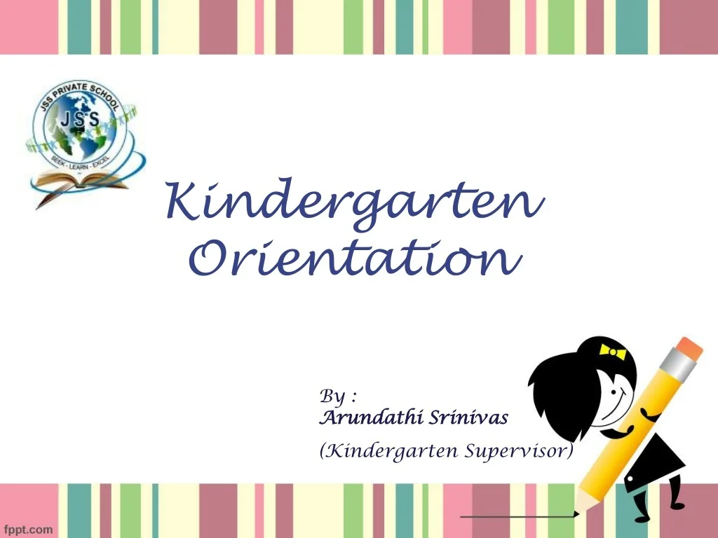 PPT - Kindergarten Orientation Information Session PowerPoint ...