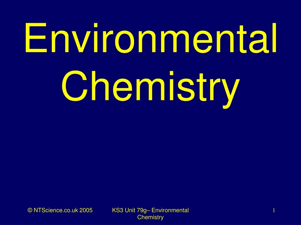 PPT - Environmental Chemistry PowerPoint Presentation, free download ...