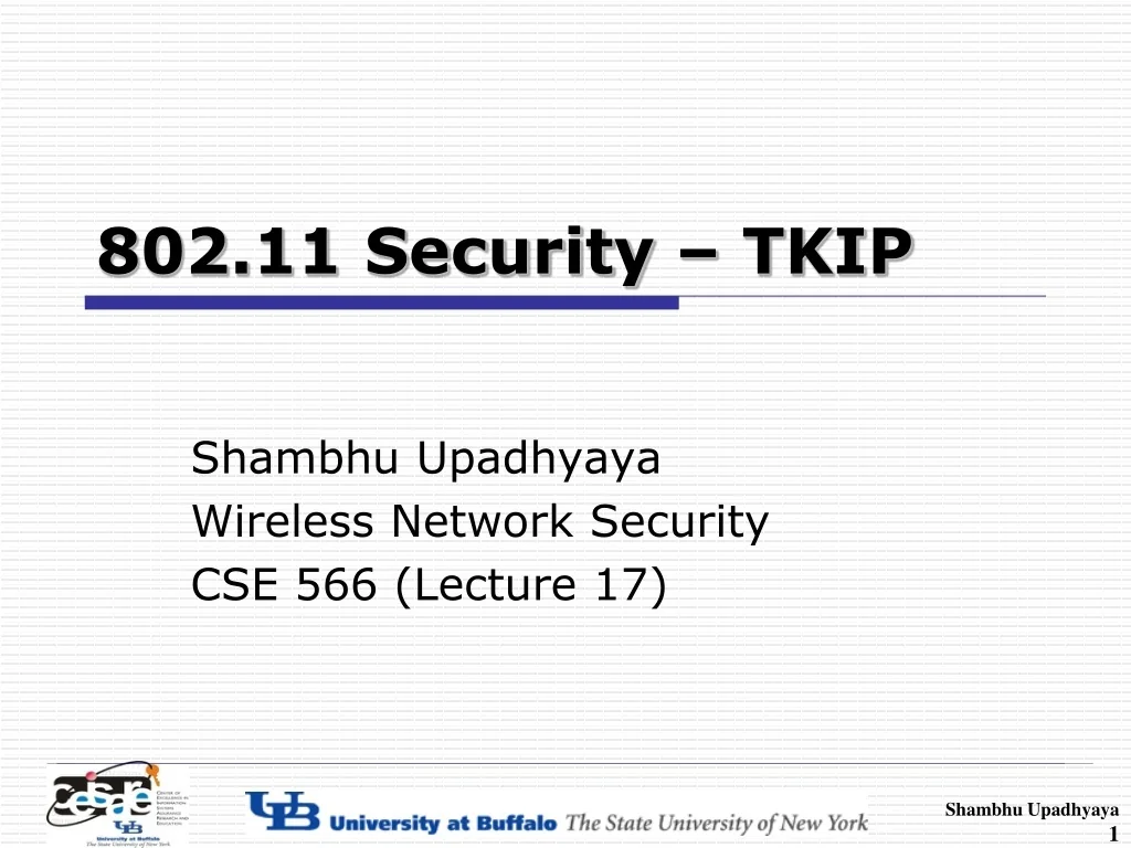 PPT - 802.11 Security – TKIP PowerPoint Presentation, free download ...