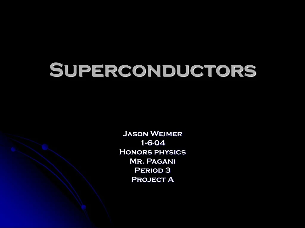 PPT - Superconductors PowerPoint Presentation, free download - ID:9611642