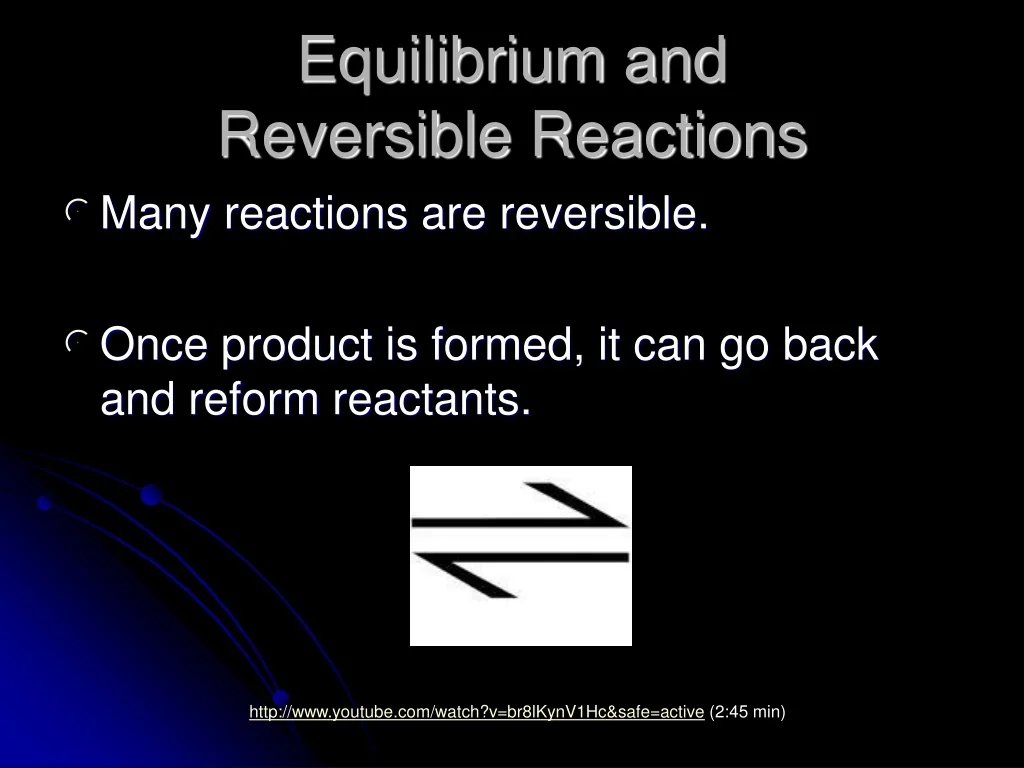 PPT - Chemical Equilibrium: Dynamic Process of Equilibrium Reactions ...