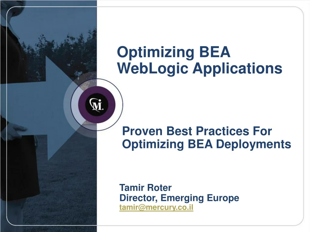 PPT - Optimizing BEA WebLogic Applications PowerPoint Presentation ...