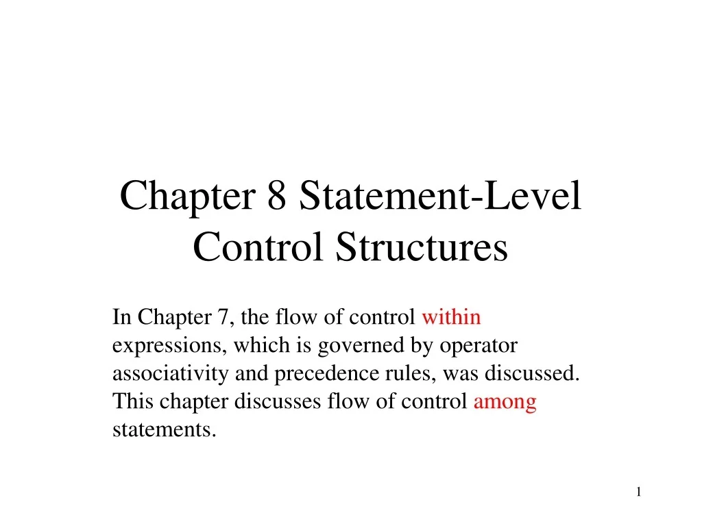 PPT - Chapter 8 Statement-Level Control Structures PowerPoint Presentation - ID:9617046
