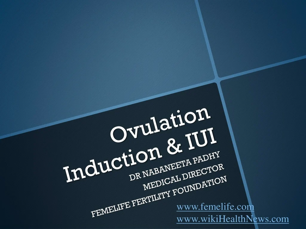 PPT - Ovulation Induction & IUI PowerPoint Presentation, free download ...