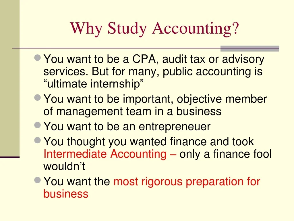 PPT - Why Study Accounting? PowerPoint Presentation, free download - ID ...
