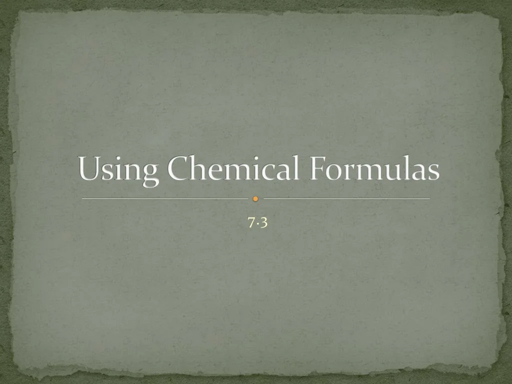 PPT - Using Chemical Formulas PowerPoint Presentation, free download ...