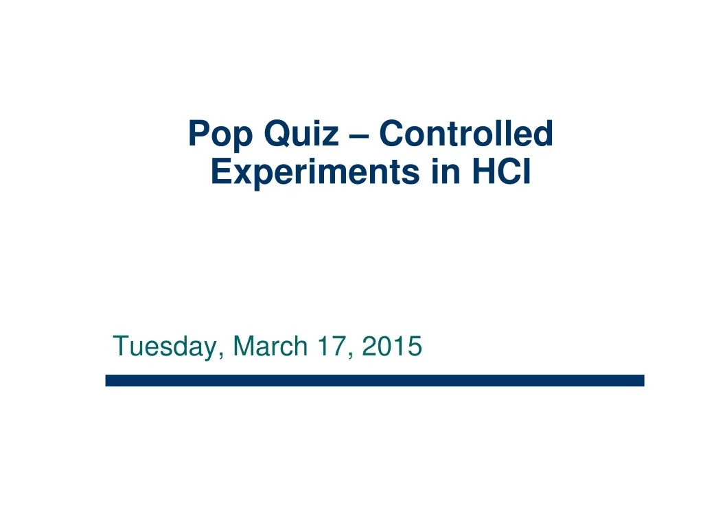 PPT - Mastering Experimental Design in HCI: A Comprehensive Guide with ...
