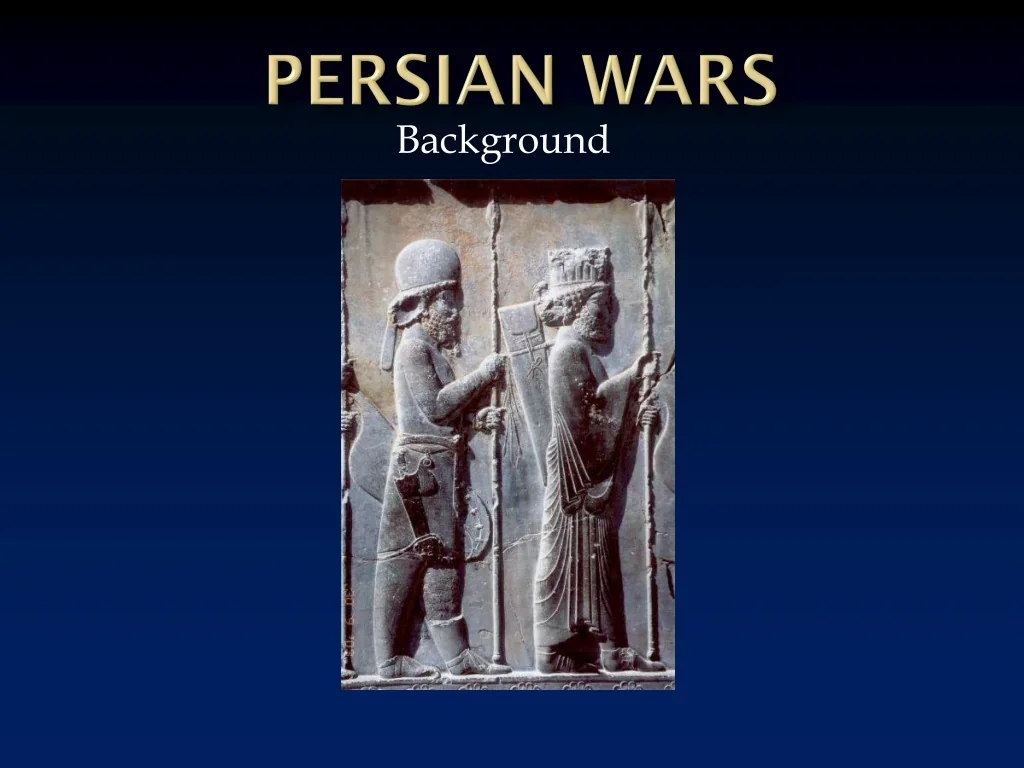 PPT - PERSIAN WARS PowerPoint Presentation, free download - ID:9622231