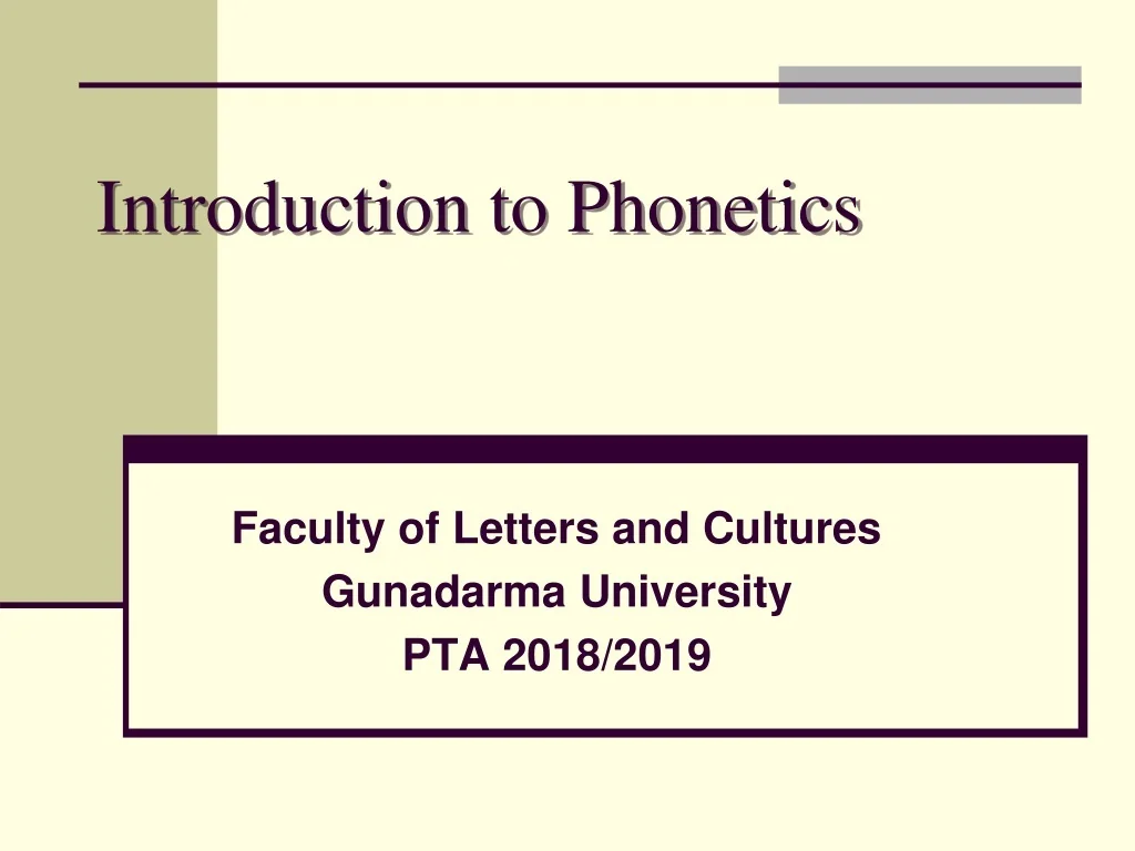 PPT - Introduction to Phonetics PowerPoint Presentation, free download ...