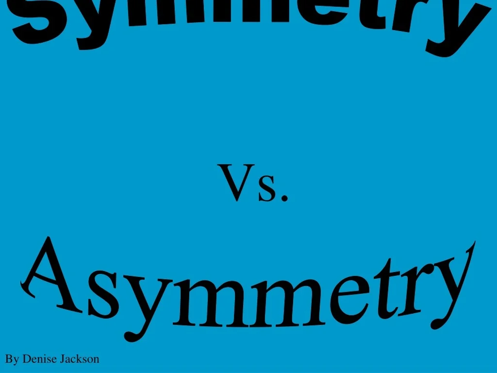 PPT - Symmetry PowerPoint Presentation, free download - ID:9623030