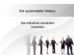 PPT - The History and Evolution of the Automobile PowerPoint ...