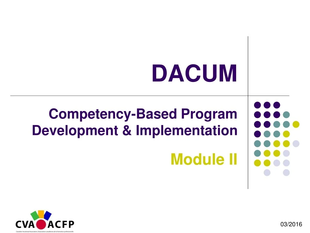 PPT - Comprehensive Guide DACUM CBT Model Development PowerPoint Presentation - ID:9625439