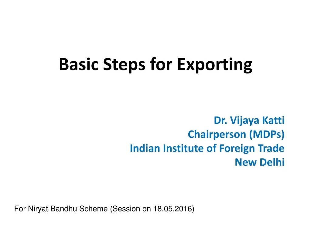 PPT - Basic Steps for Exporting: A Comprehensive Guide PowerPoint ...