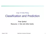 PPT - Data Mining: Classification PowerPoint Presentation, free download - ID:224840