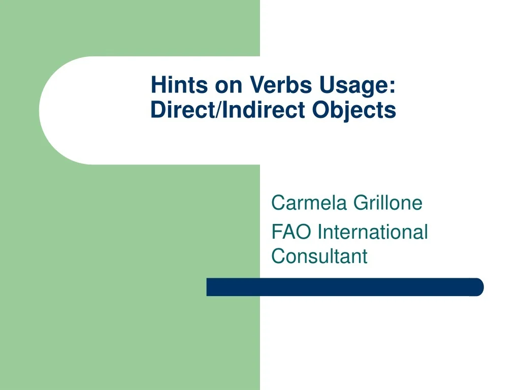 PPT - Mastering Verbs Usage: Direct and Indirect Objects Guide ...