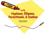 PPT - Commas, Ellipses, and Dashes PowerPoint Presentation, free ...