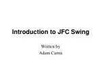 PPT - Introduction to Java Swing PowerPoint Presentation, free download - ID:2504980