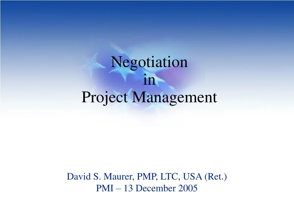 PPT - Negotiation in Project Management PowerPoint Presentation, free ...