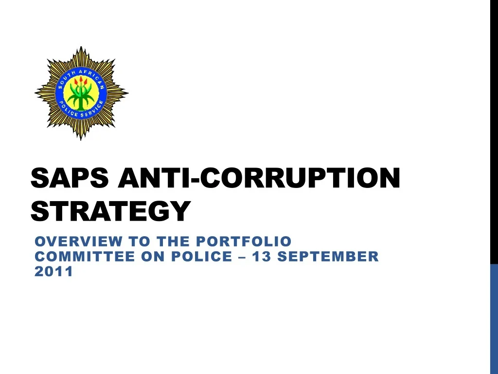 PPT - SAPS Anti-Corruption Strategy Overview PowerPoint Presentation ...