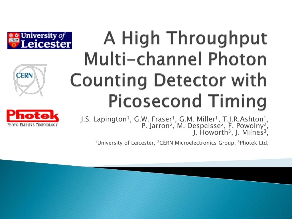 PPT - A High Throughput Multi-channel Photon Counting Detector with ...