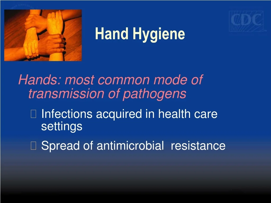 PPT - Essential Hand Hygiene Practices: Preventing Infections in ...