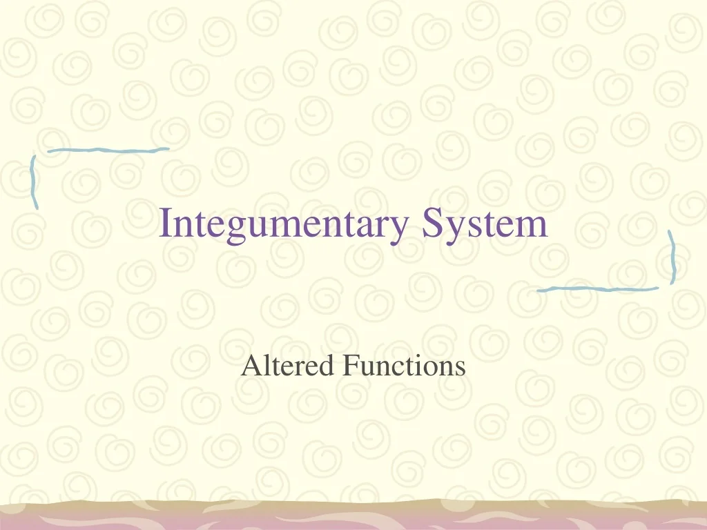 PPT - Integumentary System Functions and Disorders PowerPoint ...