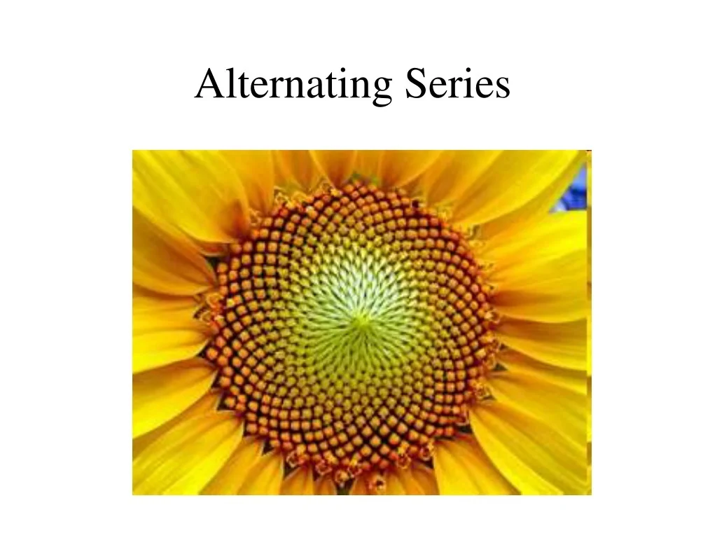 PPT - Alternating Series in Calculus PowerPoint Presentation, free ...