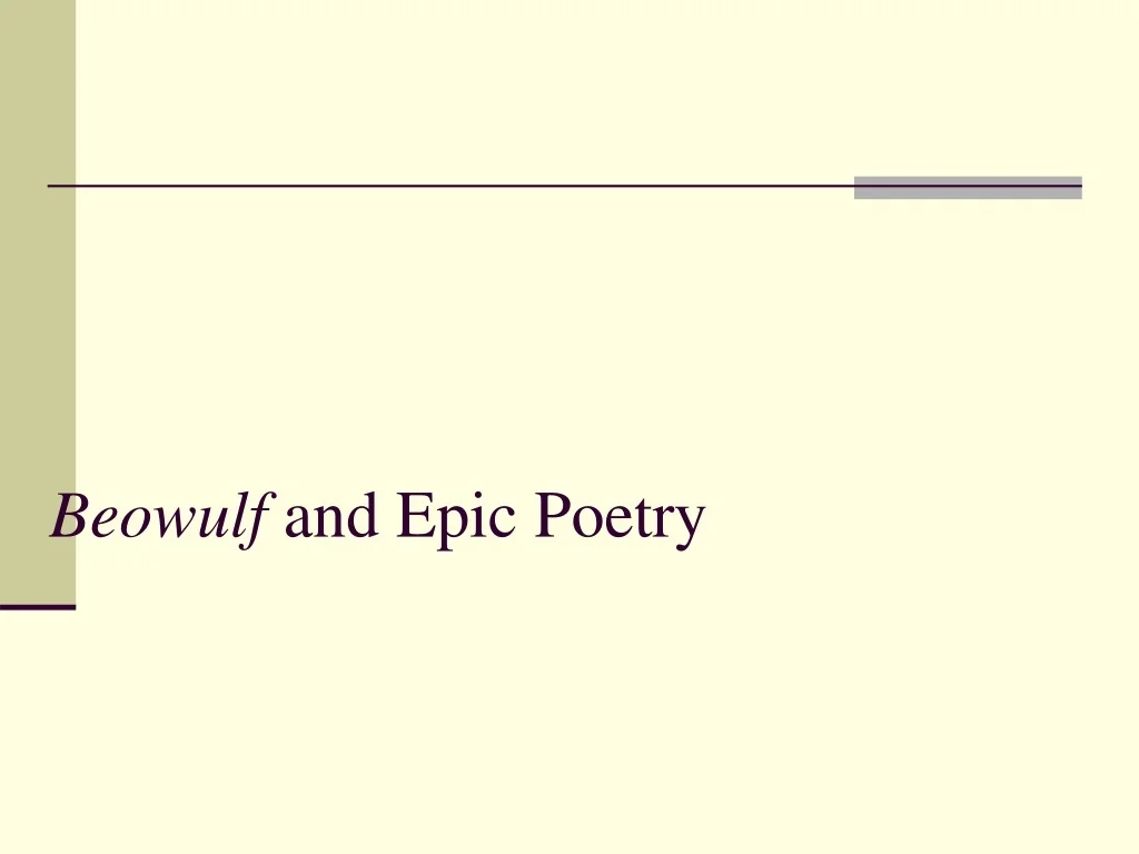 PPT - The Heroic Archetype in Beowulf: An Epic Journey of Courage and ...