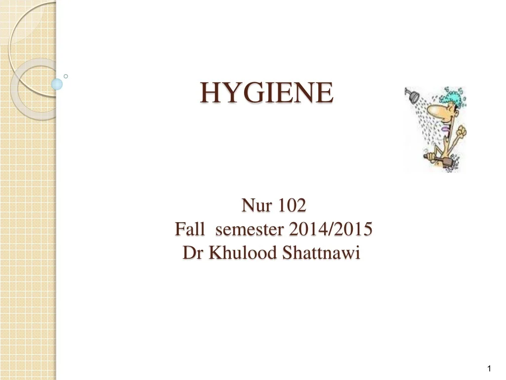 PPT - HYGIENE PowerPoint Presentation, free download - ID:9633314