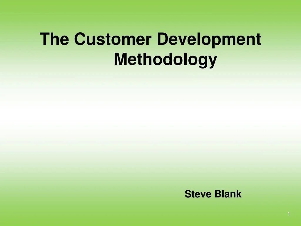 PPT - Customer Development Methodology Overview: Transforming Startup ...