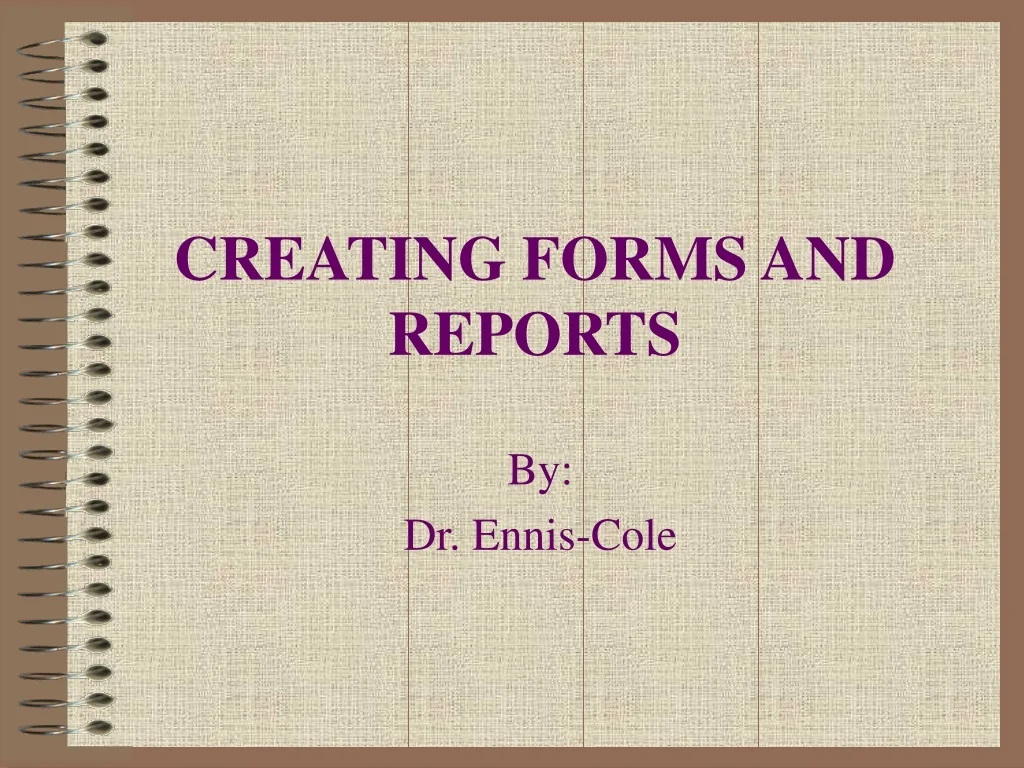 PPT - Mastering Forms and Reports in Access PowerPoint Presentation ...