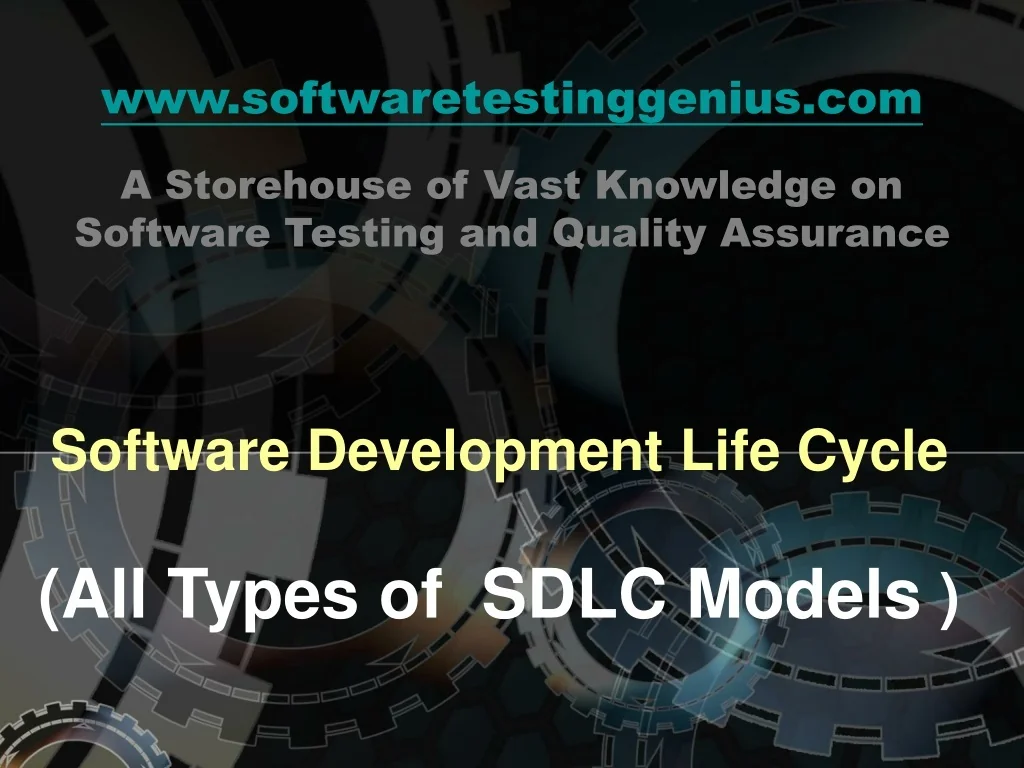PPT - All Types of SDLC Models: A Storehouse of Software Testing ...