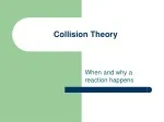 PPT - Collision Theory PowerPoint Presentation, free download - ID:3873529