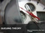 PPT - Queuing Theory PowerPoint Presentation, free download - ID:6559906