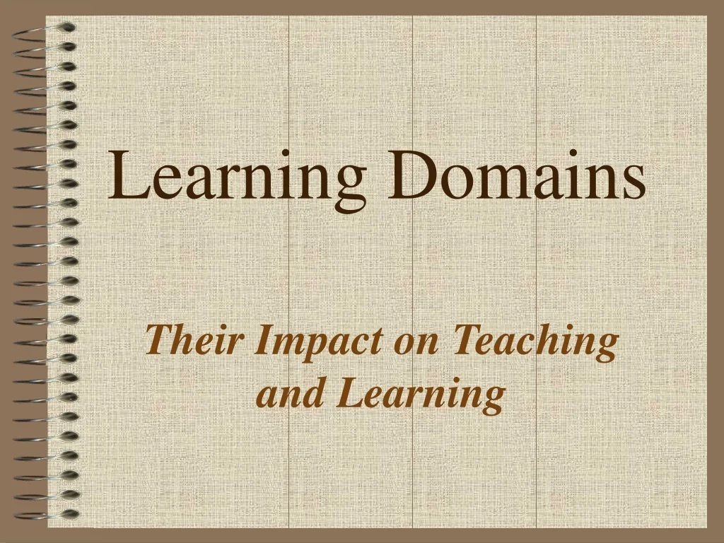 PPT - Learning Domains PowerPoint Presentation, free download - ID:9638635