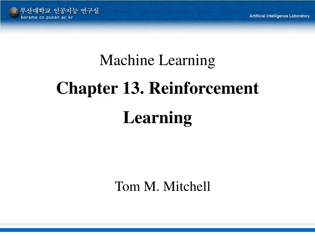 PPT - Mastering Reinforcement Learning: Theory and Applications ...