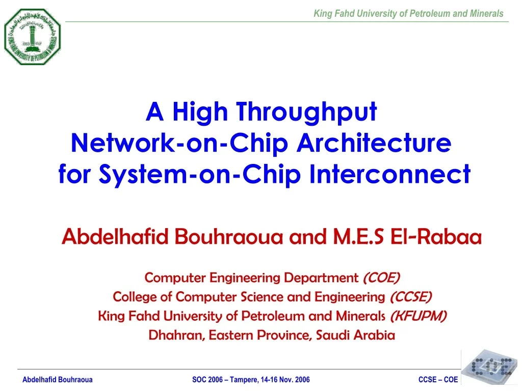 PPT - Enhanced NoC Architecture for High Throughput SoC Interconnect ...