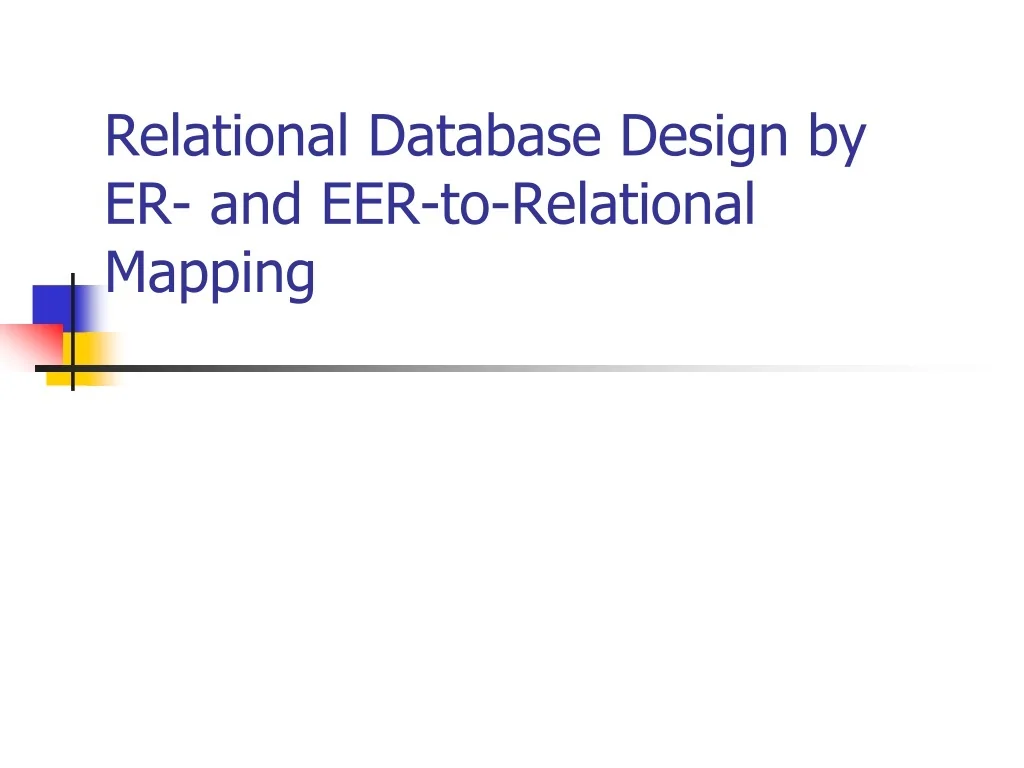 Ppt Efficient Er To Relational Mapping For Database Design Powerpoint