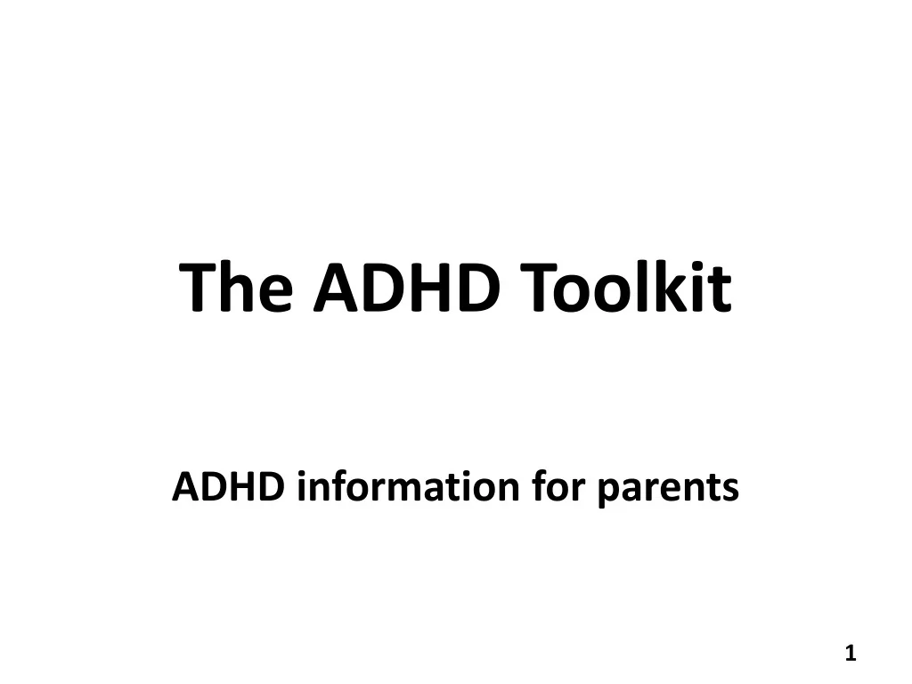 PPT - The ADHD Toolkit: Understanding and Supporting Children with ADHD ...