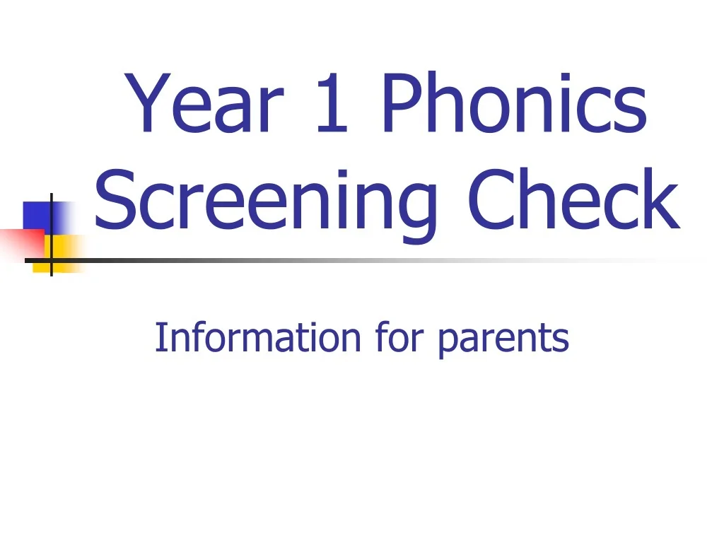 PPT - Year 1 Phonics Screening Check - Information for Parents ...