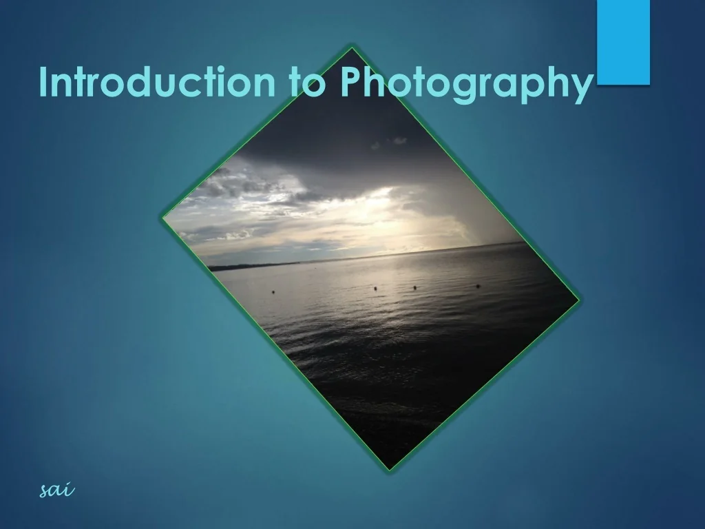 PPT - Introduction to Photography: A Beginner's Guide to the Art of ...
