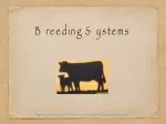 PPT - Animal Breeding Systems PowerPoint Presentation, free download ...