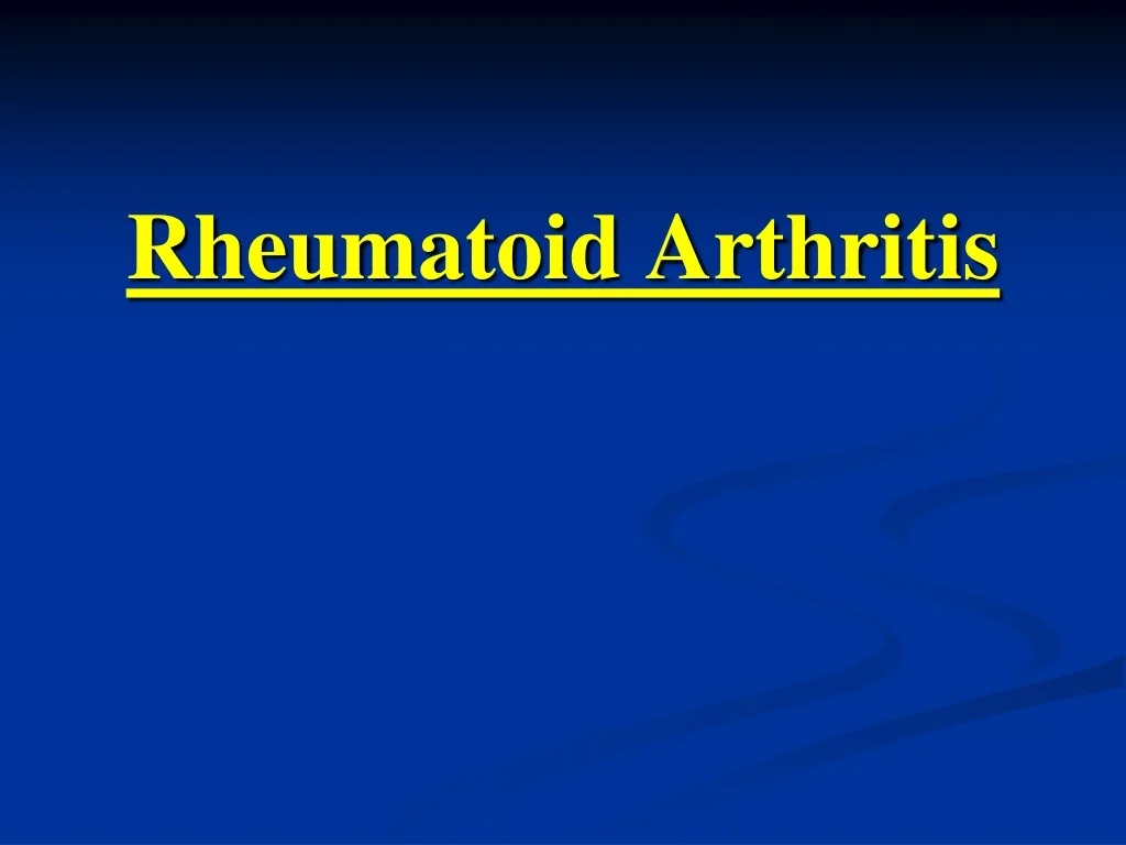 PPT - Rheumatoid Arthritis PowerPoint Presentation, free download - ID ...