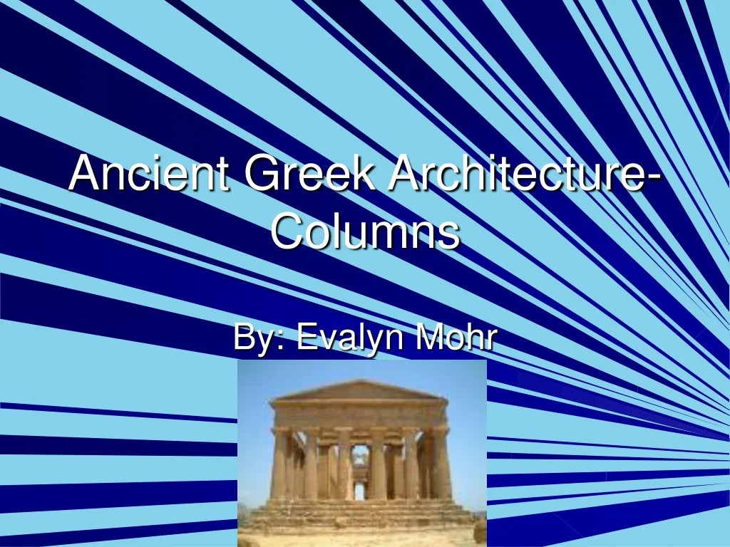 PPT - Exploring Ancient Greek Columns: Doric, Ionic, and Corinthian ...