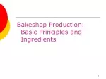 PPT - CHAPTER 29 PRINCIPLES OF THE BAKESHOP PowerPoint Presentation ...